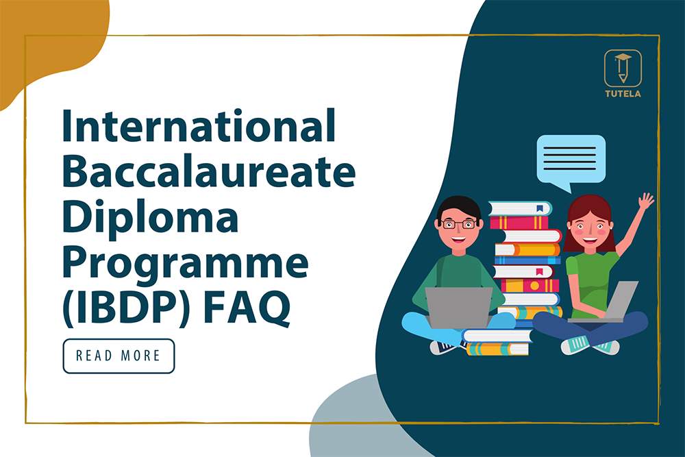 Tutela Prep | International Baccalaureate Diploma Programme (IBDP) FAQ ... Tutela Prep | International Baccalaureate Diploma Programme (IBDP) FAQ ...