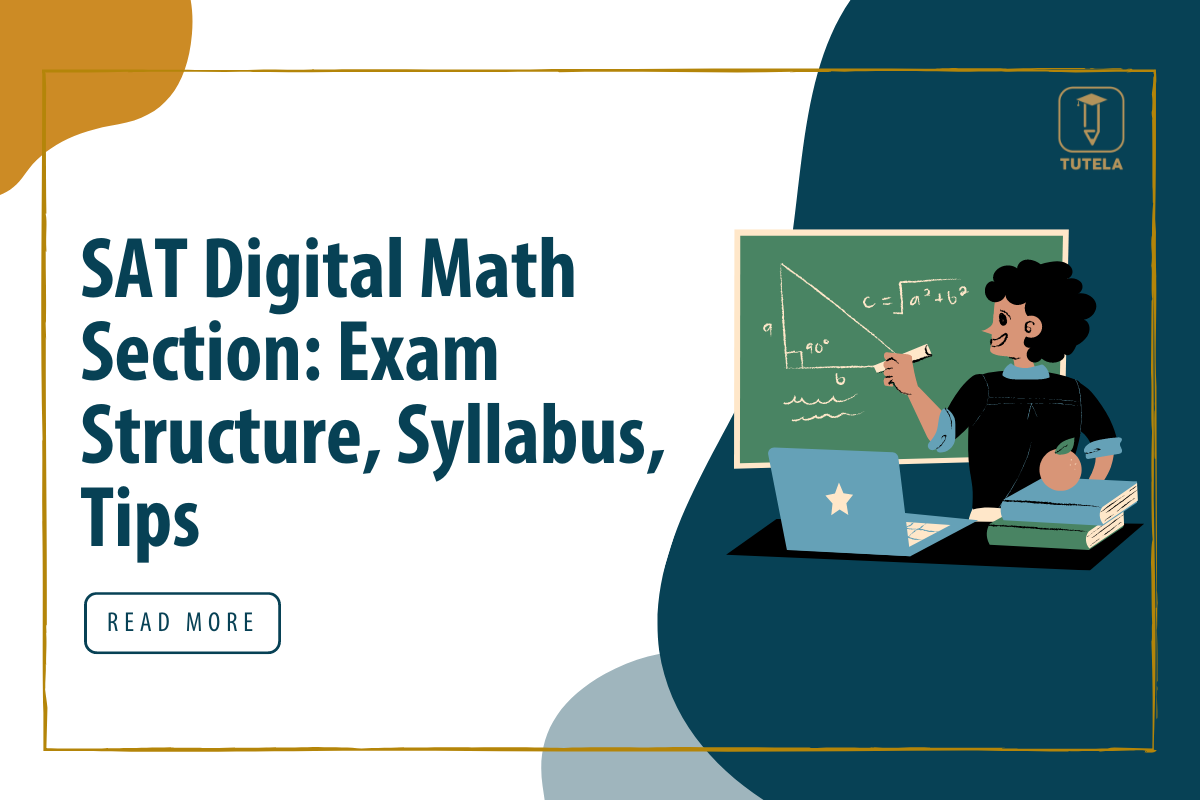 Tutela Prep SAT Digital Math Section 2023 Exam Structure Syllabus Tips Tutela Prep SAT Digital Math Section 2023 Exam Structure Syllabus Tips